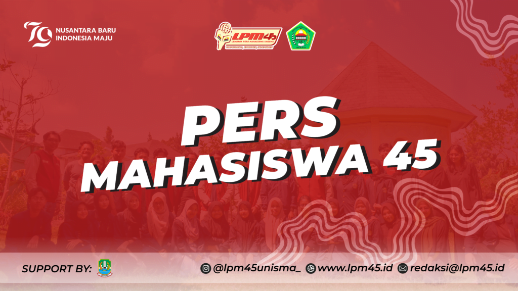 UNTUK MENCETAK SDM UNGGUL, LPM 45 GELAR PELATIHAN JURNALISTIK - LEMBAGA ... UNTUK MENCETAK SDM UNGGUL, LPM 45 GELAR PELATIHAN JURNALISTIK - LEMBAGA ...